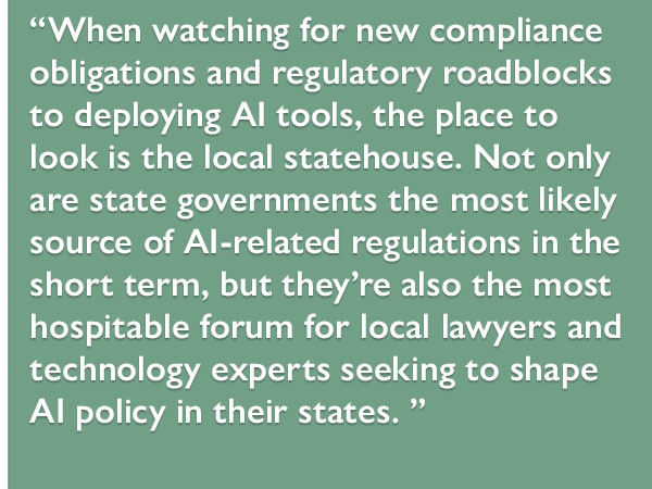 State Legislatures Want to Regulate Artificial Intelligence
